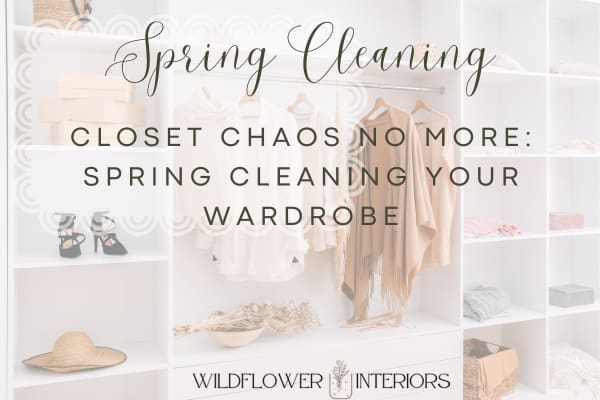 Spring Cleaning Your Wardrobe: Declutter & Organize Like a Pro ...
